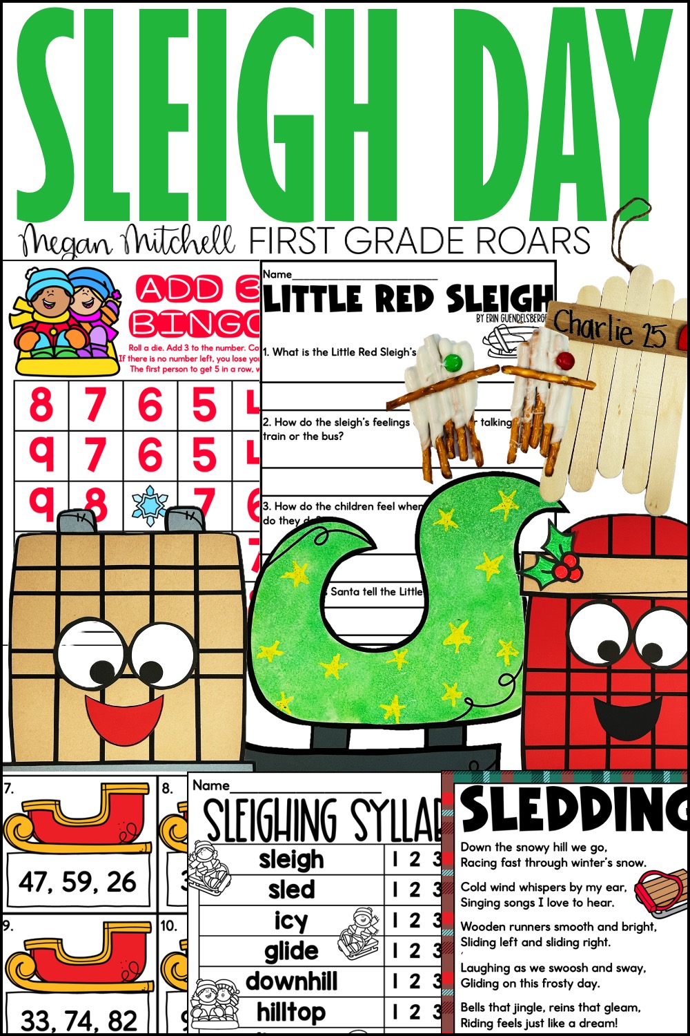 Sleigh Day Activities - First Grade Roars